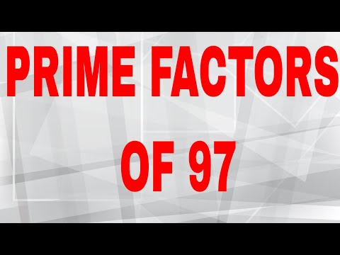 Prime factors of 97