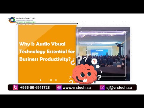 Why Is Audio Visual Technology Essential for Business Productivity?