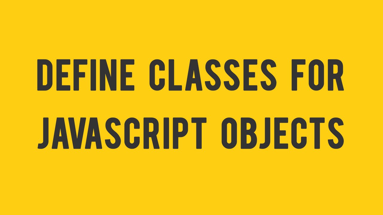 Define Classes For JavaScript Objects In Hindi By vishAcademy
