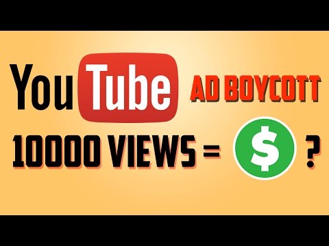 How Much Money Youtube Paying for Per 10000 Views after recent ad boycott?
