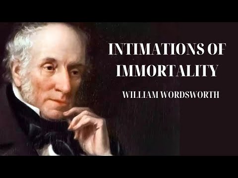 Intimations of Immortality, William Wordsworth - Funeral Poem