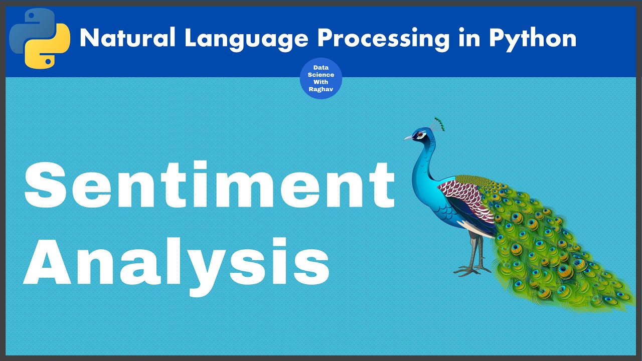 4 different ways to perform Sentiment Analysis in Python | NLP