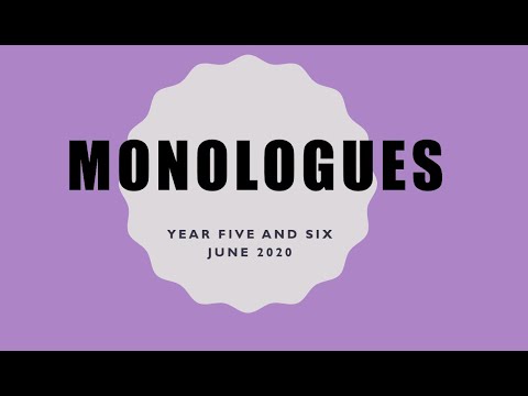 Monologues Lesson Seven and Eight