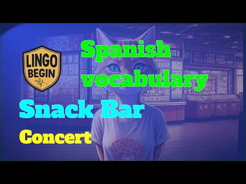 Spanish vocabulary for Beginners | Snack Bar | Concert｜English subtitles