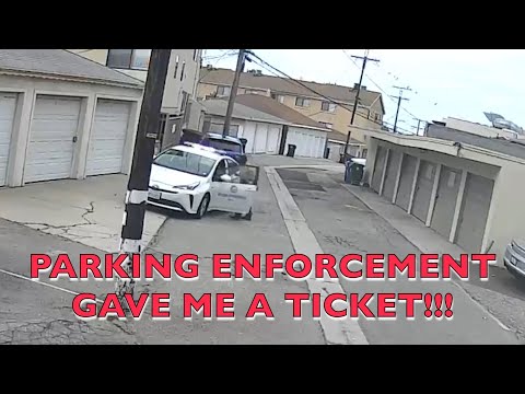 Gave Me A Ticket!!! - City of Los Angeles Parking Enforcement (9/3/23)