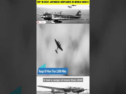 Top 10 Best Japanese Airplanes in World War II1 #aircrafthistory #militaryaviation #wwiihistory