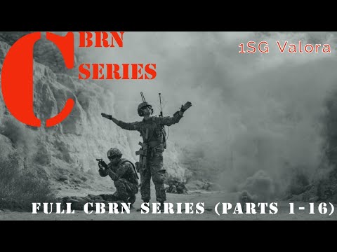 Full CBRN CMDP Series (Parts 1-16)