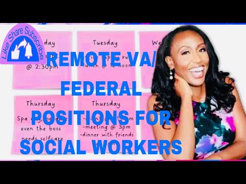 REMOTE VA/FEDERAL POSITIONS FOR SOCIAL WORKERS #lcsw #MSW #remote #remotesocialwork
