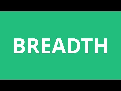 How To Pronounce Breadth - Pronunciation Academy