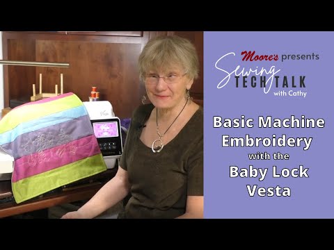 Basic Machine Embroidery | Sewing Tech Talk with Cathy