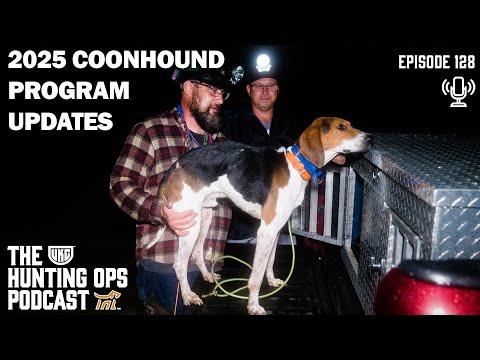 UKC Hunting Ops Podcast Ep. 128 - Coonhounds: 2025 Coonhound Program and World Finals Updates