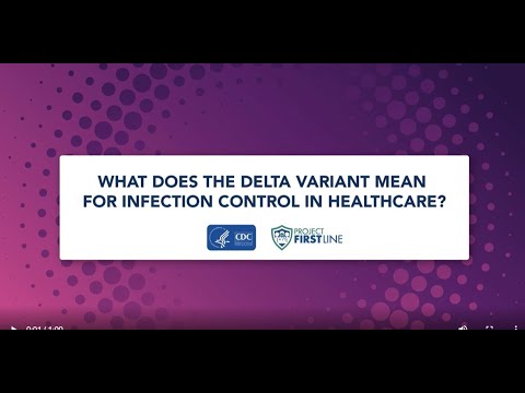 What Does the Delta Variant Mean for Infection Control in Healthcare?