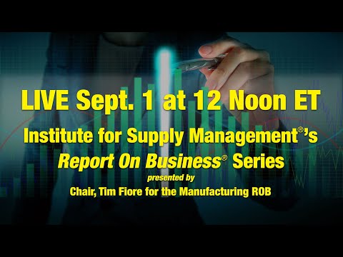 The ISM Manufacturing Report On Business LIVE
