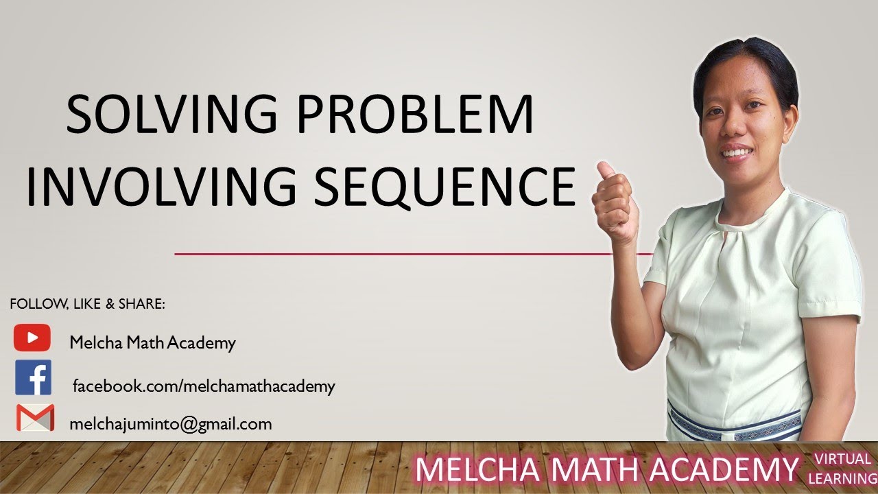 Solving Problems Involving Sequence