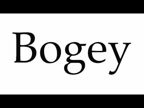How to Pronounce Bogey