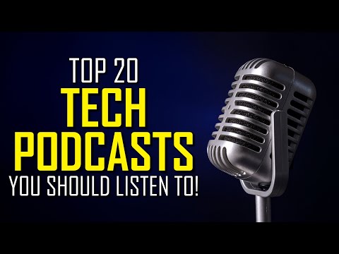 Top 20 Best Tech Podcasts