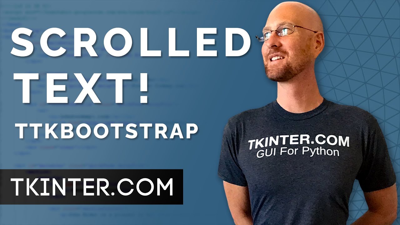 Scrolled Text Widget!! - Tkinter TTKBootstrap 22