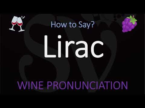 How to Pronounce Lirac? French Rhône Wine Pronunciation