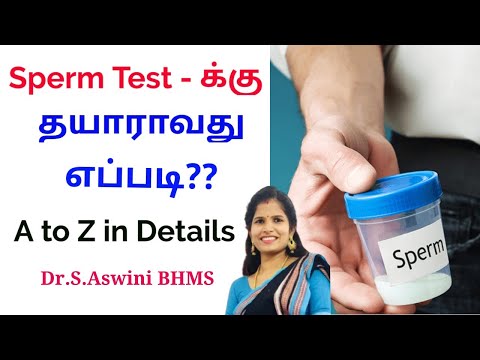 How to collect semen for test in tamil | விந்து பரிசோதனைக்கு முன் செய்ய வேண்டியவை | Dr.S.Aswini BHMS