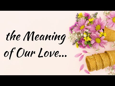 You are my Love Poem, my Romantic Night and the Meaning of My Life