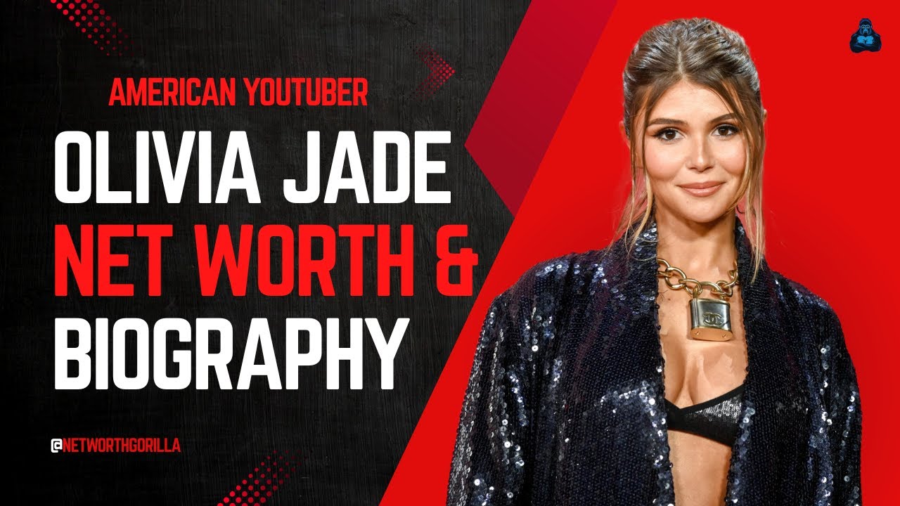 Olivia Jade Giannulli: Behind the Glamour of Wealth and Fame