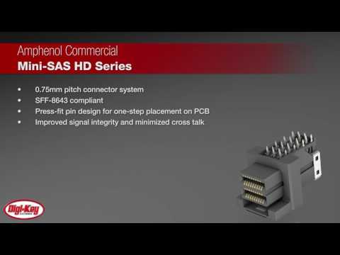 Amphenol Commercial Mini-SAS HD Series | Digi-Key Daily