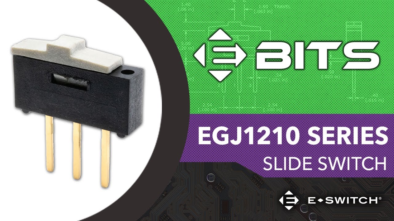 EGJ1210 Series Slide Switch | E-Switch E-Bits