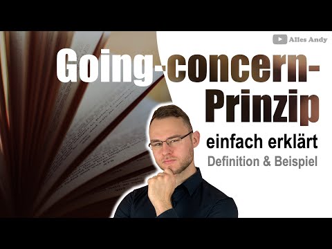 Going-concern-Prinzip einfach erklärt mit Beispiel