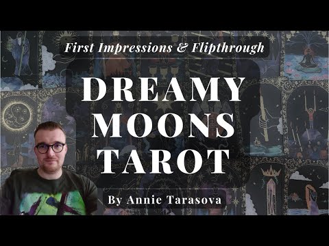 Dreamy Moons Tarot by Annie Tarasova