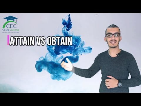 Attain and Obtain ESL (Less than a minute)