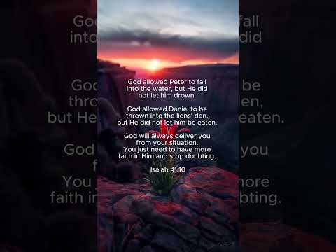 This Bible Verse Will Change Your Life Forever. Isaiah 41 :10