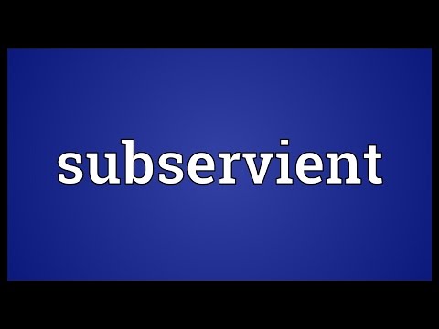 Subservient Meaning