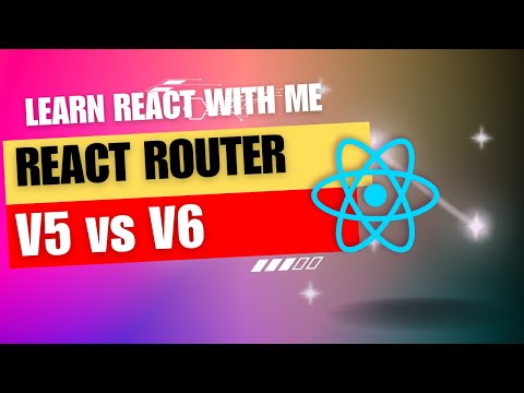 [30] React JS | React Router V5 vs V6 | Routes, element, Navigate, NavLink