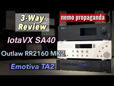 Emotiva TA2 vs. IotaVX SA40 vs. Outlaw RR2160 MK2, Is there a Best?