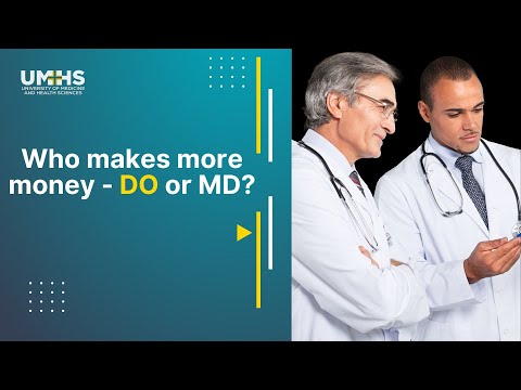 Who makes more money DO or MD