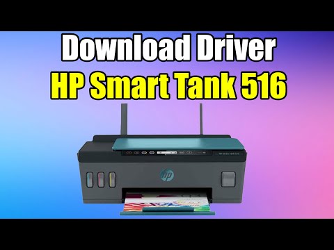 How to install Driver HP Smart Tank 516 Printer windows 10 or 11