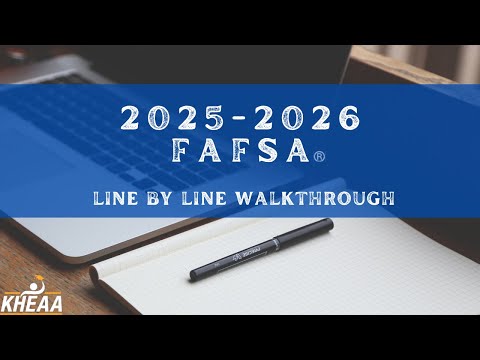 2025 2026 FAFSA Walkthrough