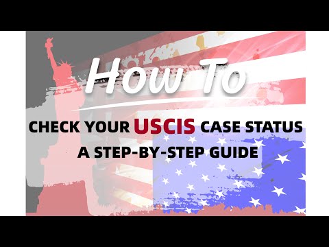 How to Check Your USCIS Case Status: A Step-by-Step Guide