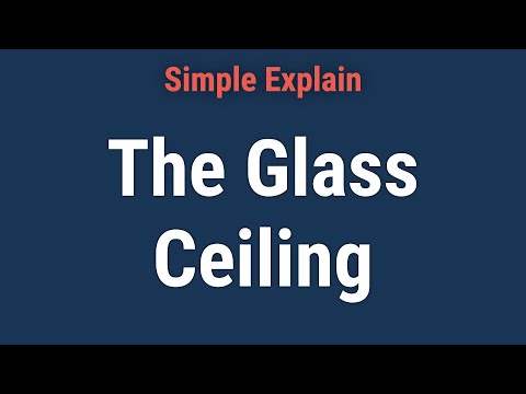 What Is the Glass Ceiling?