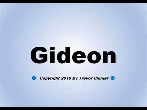 How To Pronounce Gideon