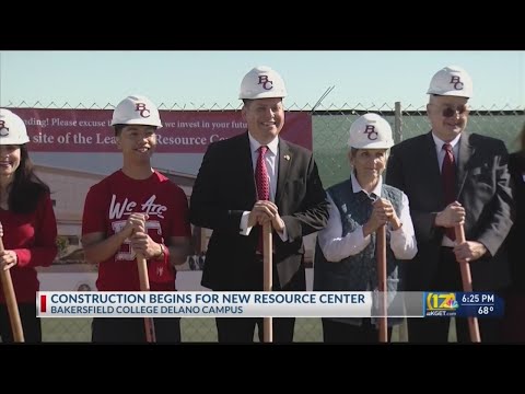 Bakersfield College breaks ground on new resource center at Delano campus
