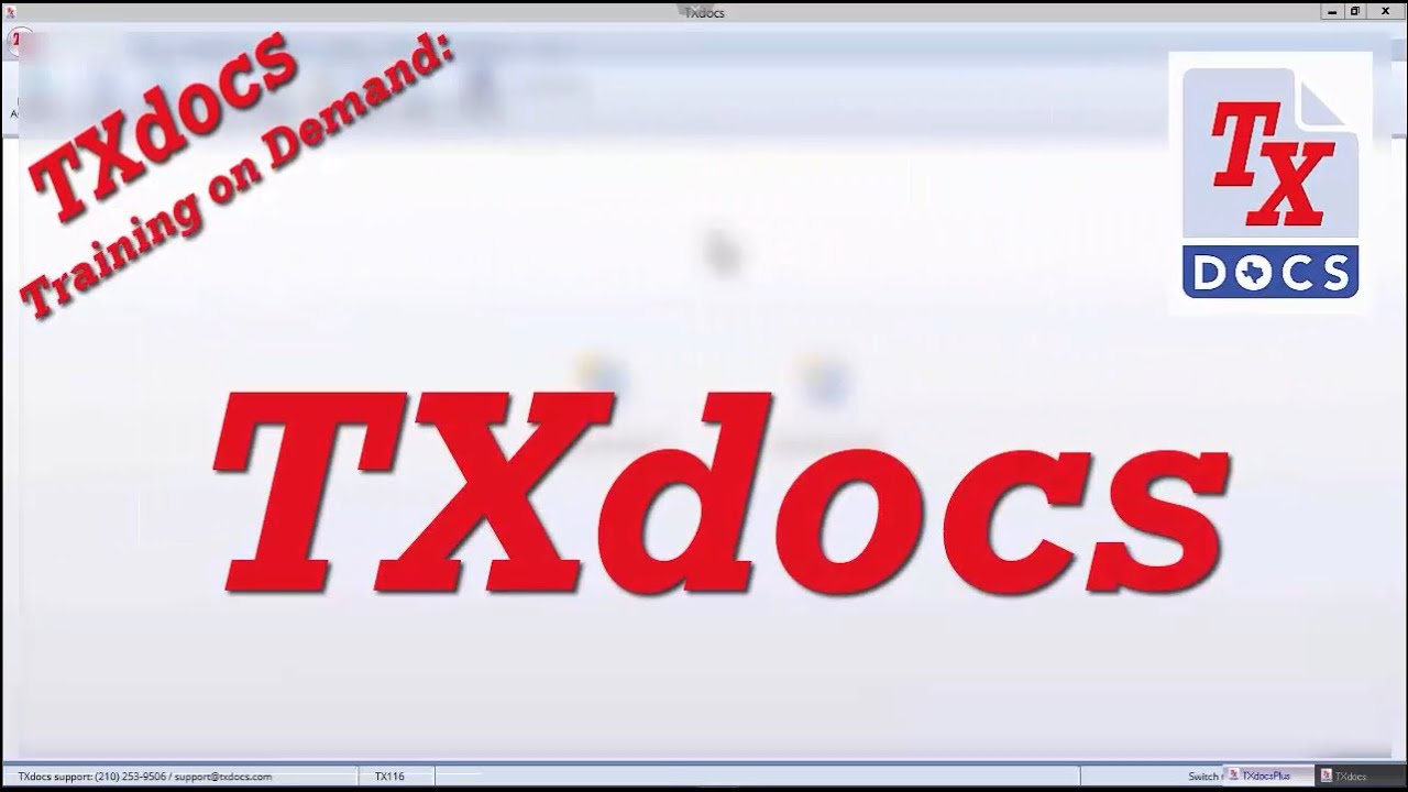 TXdocs Full Training