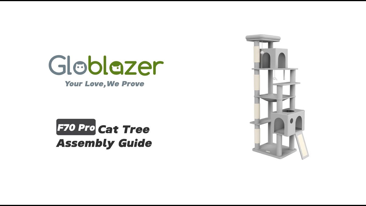 Globlazer F70Pro cat tree assembly guide