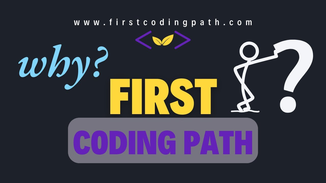 Why First Coding Path ! Coding for Kids! Must Watch