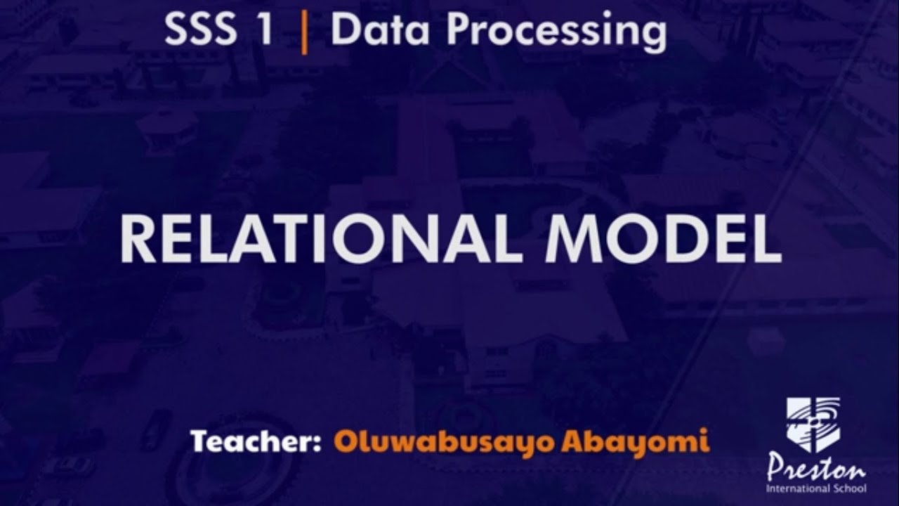Relational Model - SSS1 Data Processing