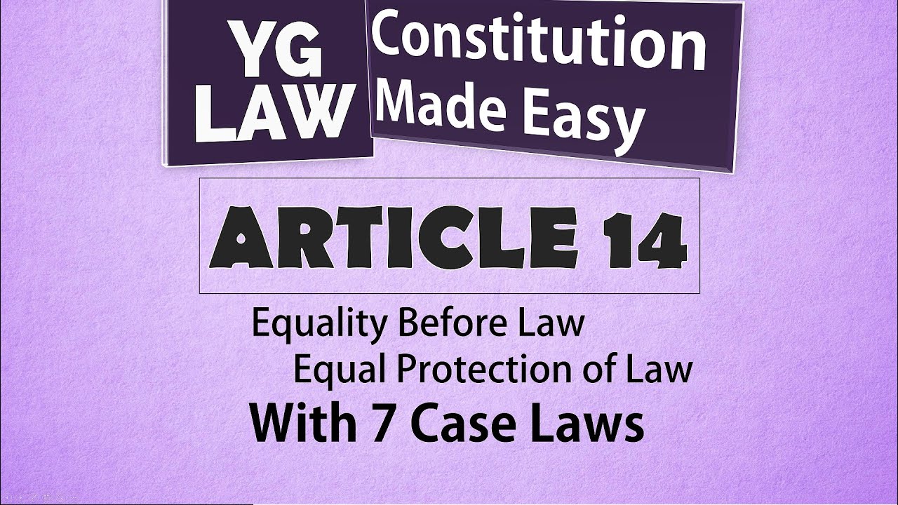 Article 14 - Constitution of India