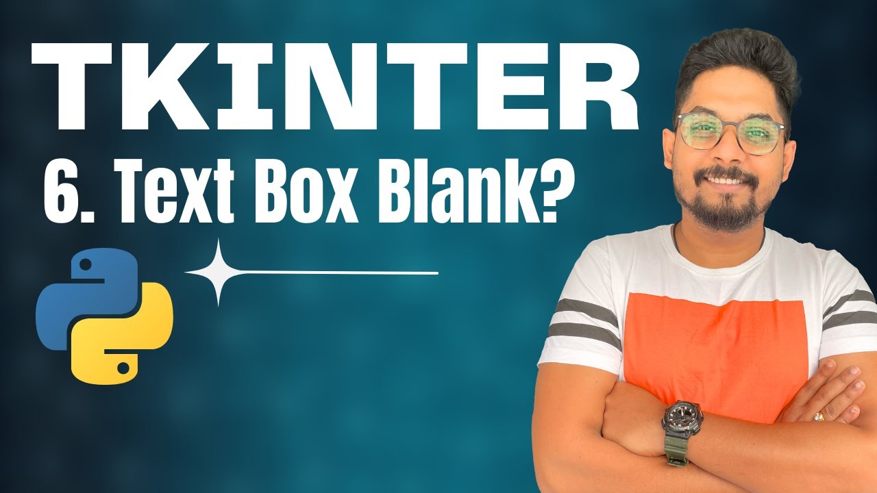 Python Tkinter Forms : How do I check if a textbox is empty in Python?