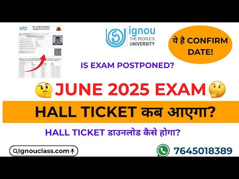 IGNOU June 2025 Hall Ticket Release Date Information || Ignou Admit Card Information