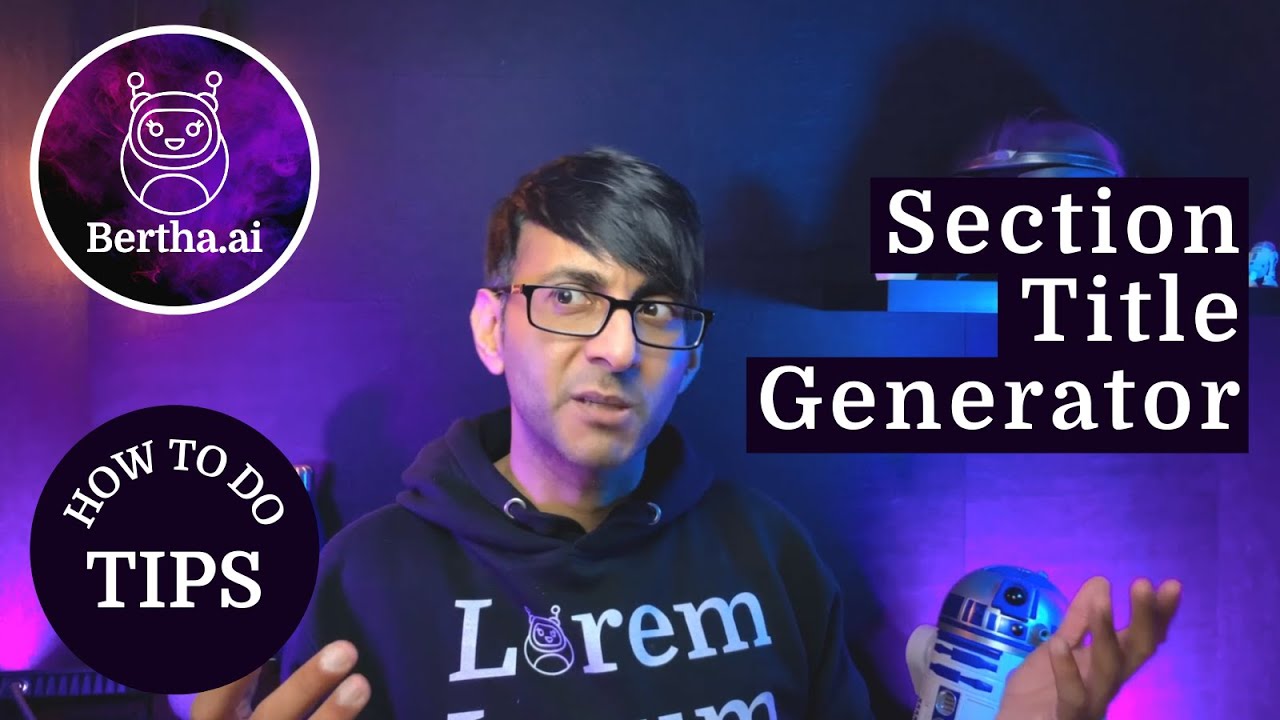 Section Title Generator - Bertha.AI