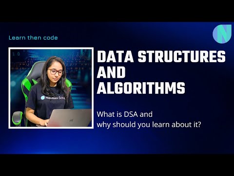 What is DSA? Why should you learn about it?